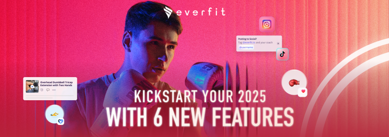 Kickstart 2025 with 6 New Features | Everfit Blog